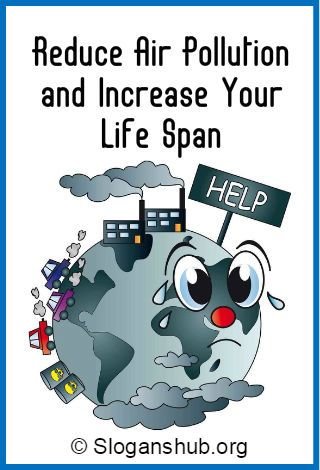 140+ Slogans on Air Pollution - Slogans Buddy