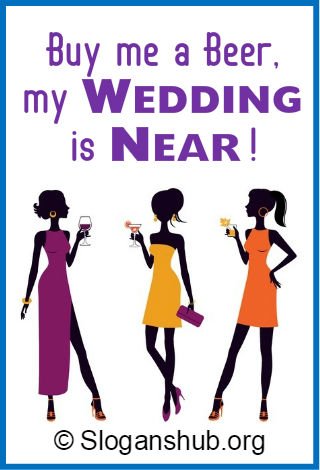 50+ Coolest Bachelorette Party Slogans - Slogans Buddy