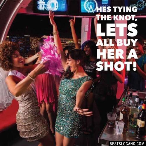 50+ Coolest Bachelorette Party Slogans - Slogans Buddy