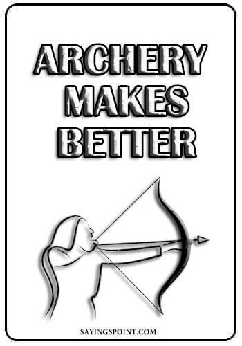 30+ Awesome Archery Slogans - Slogans Buddy